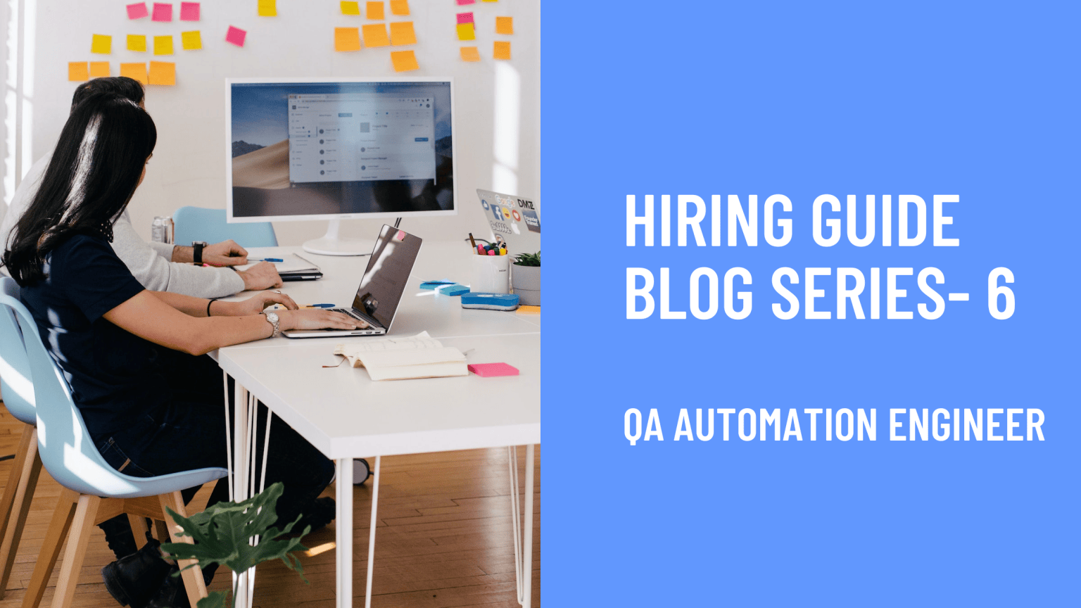 Hiring Guide Blog Series: How to hire QA Automation Engineer | Interviewer.AI