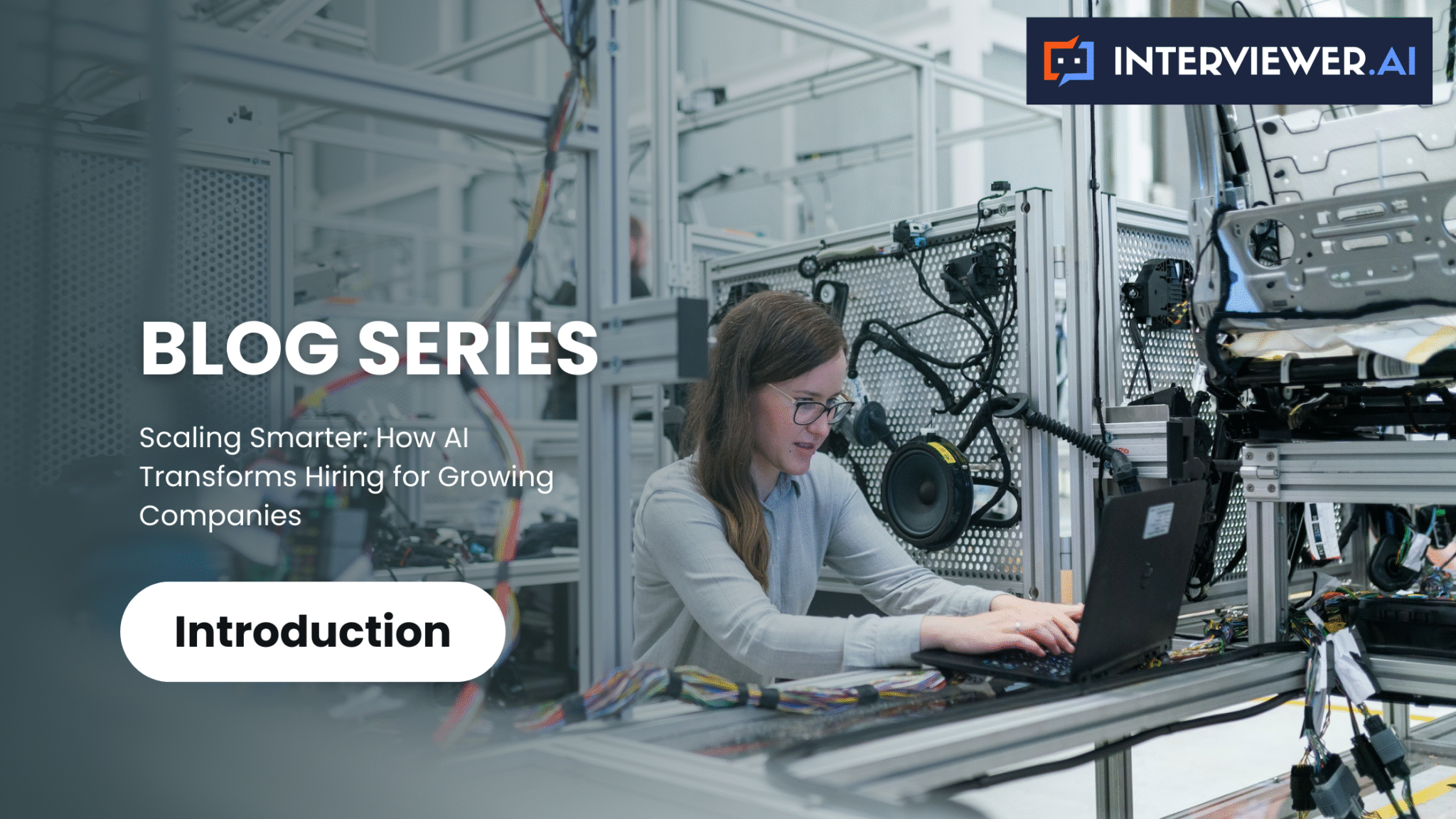 New Blog Series: Introduction to Scaling Smarter | Interviewer.AI